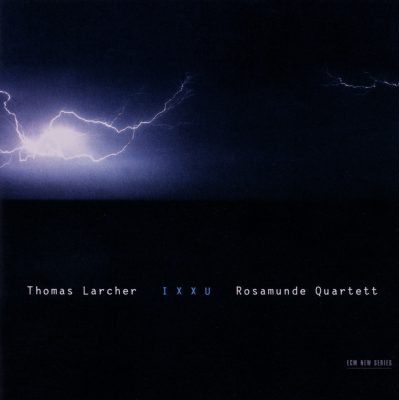 Recordings – Thomas Larcher